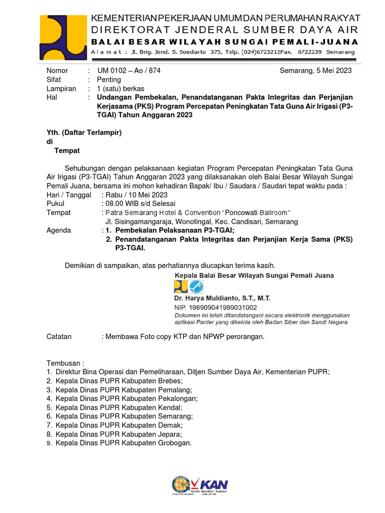 874 - Undangan Pembekalan, Penandatanganan Pakta Integritas Dan Perjanjian Kerjasama (PKS) P3 ...