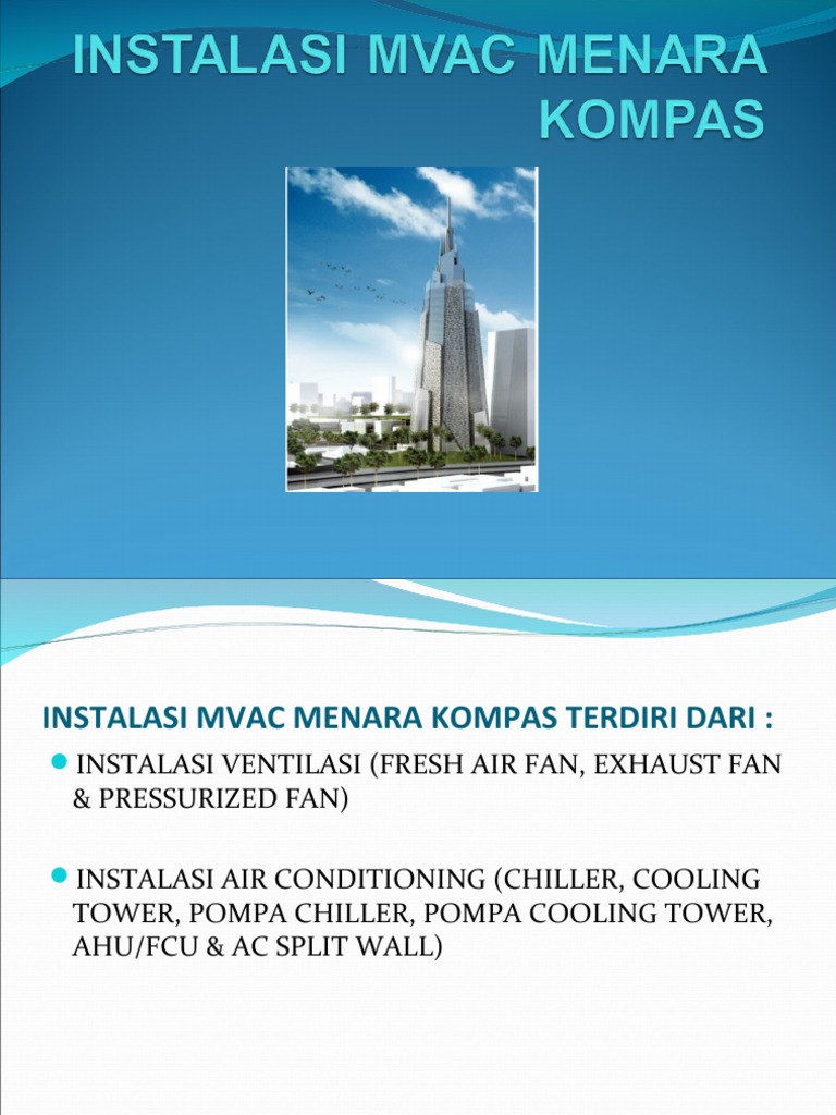 Contoh presentasi - INSTALASI MVAC MENARA KOMPAS | PDF