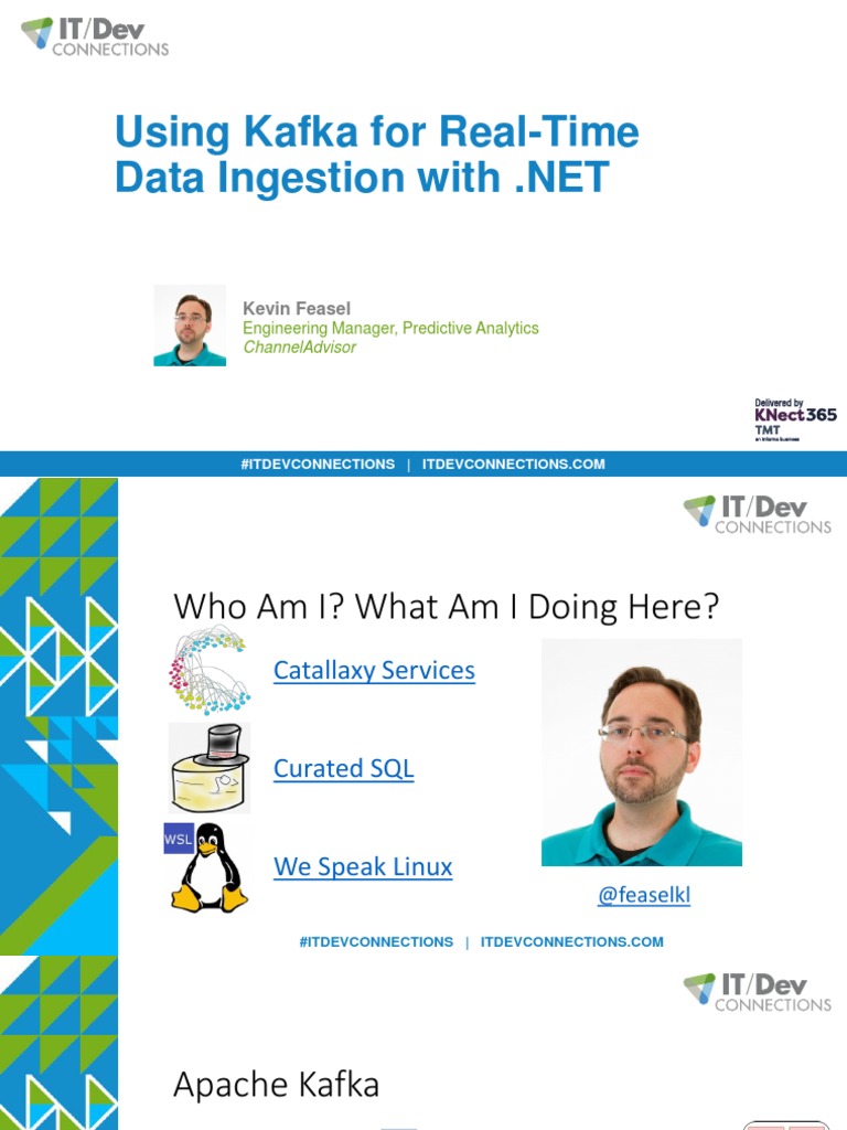 Using Kafka For Real Time Data Ingestion With Net Kevinfeasel Pdf Information Technology
