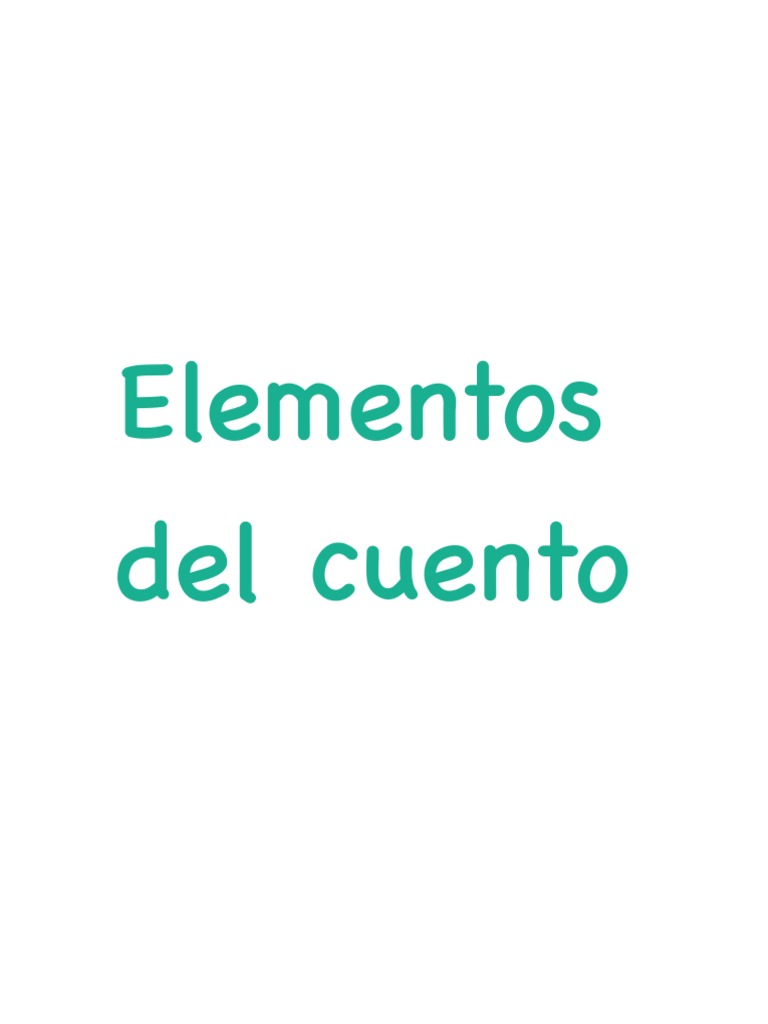 Elementos Clave del Cuento | PDF | Narración