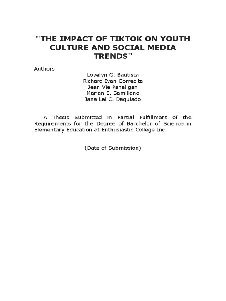 The Impact of Tiktok On Youth Culture and Social | PDF | Thesis ...