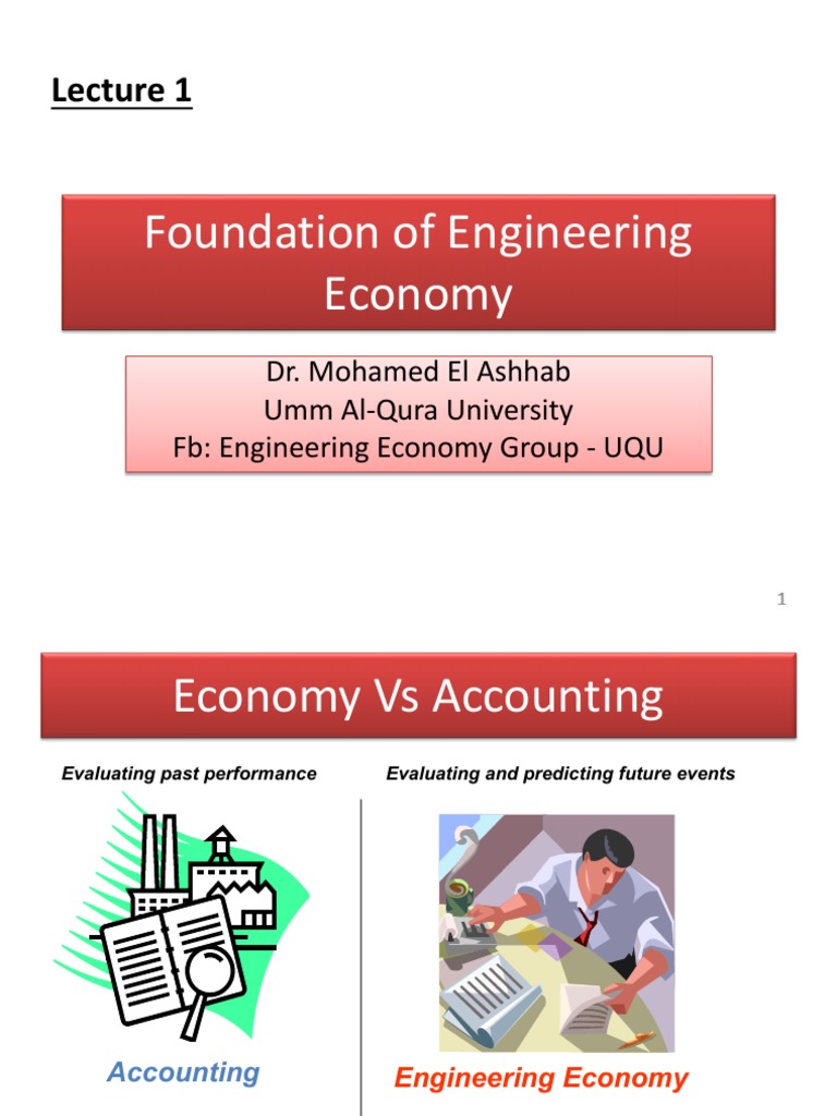 Lecture 1-Foundation of Engineering Economy - UQU | PDF | Interest ...