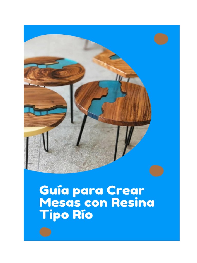 Guia para Hacer Mesa Con Resina Tipo Rio-1656113 | PDF | Epoxy | Materiales
