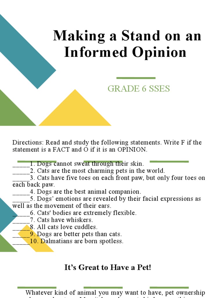 Making A Stand On An Informed Opinion | PDF | Pet | Cognitive Science