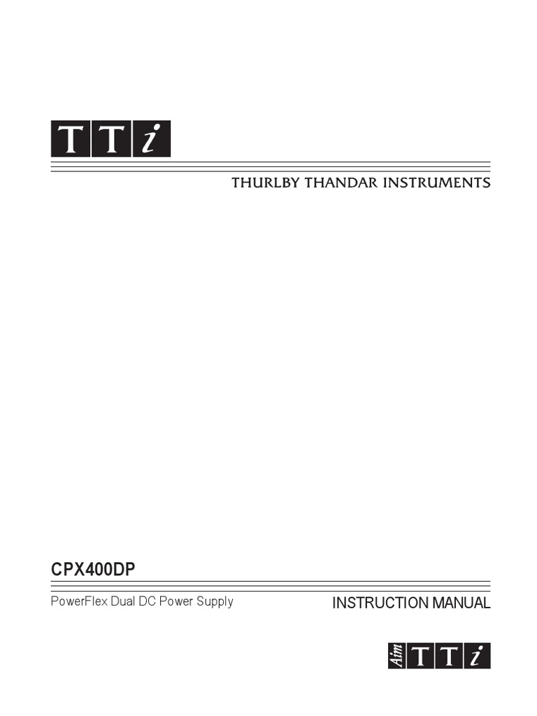 CPX400DP Instruction Manual-Iss1 | PDF | Electromagnetic Compatibility ... CPX400DP Instruction Manual-Iss1 | PDF | Electromagnetic Compatibility ...