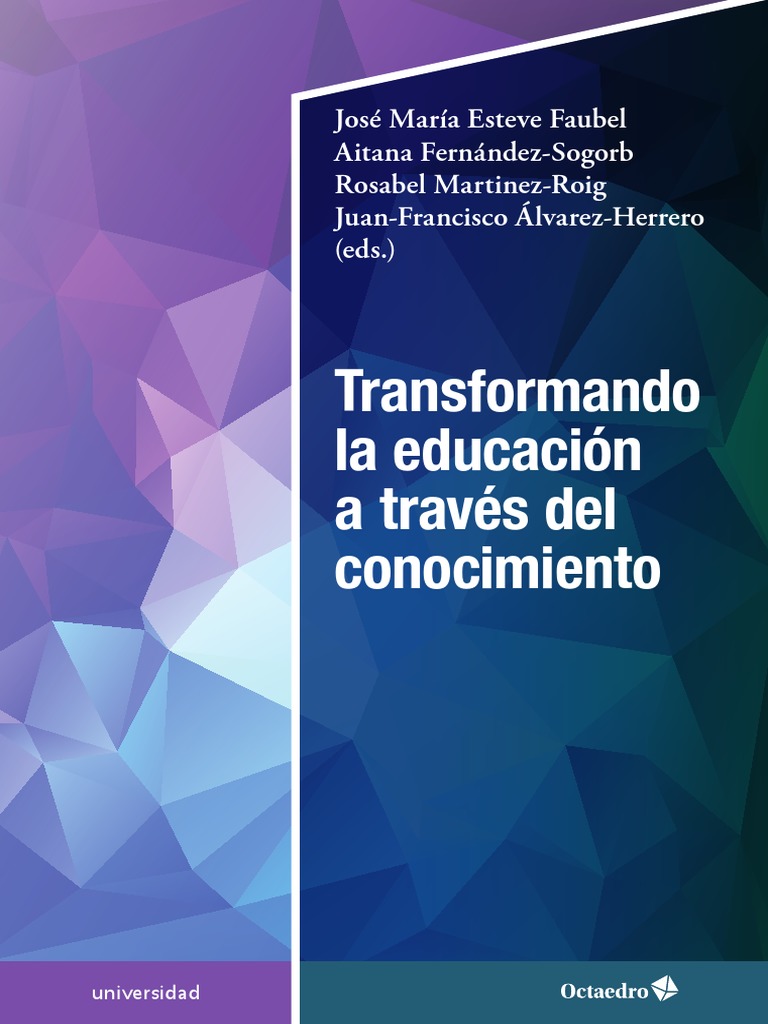 Transformando La Educacion A Traves Del Conocimiento Pdf Guerra Del