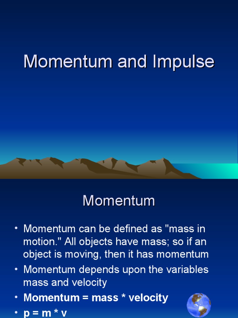 Momentum and Impulse | PDF | Momentum | Collision