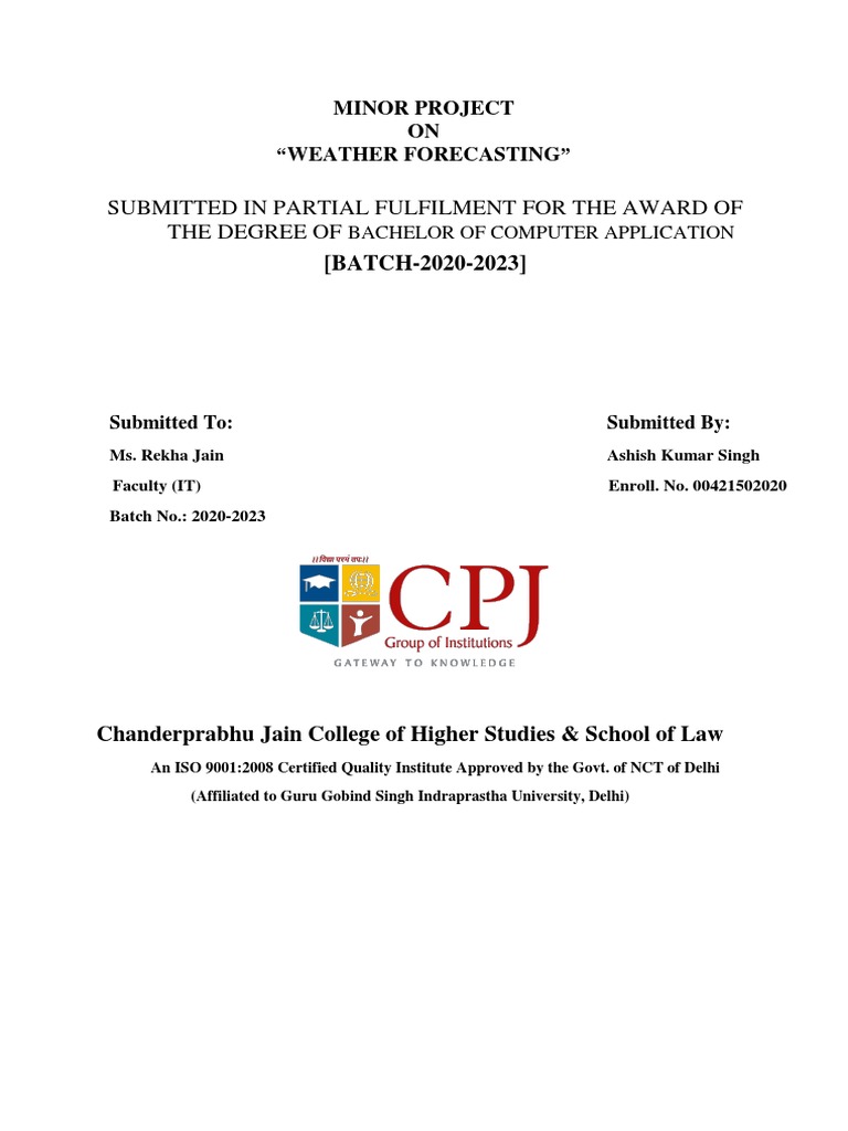 Minor Report On Weather Forecasting Done by Ashish Kumar Singh 2 | Download Free PDF | Weather ...