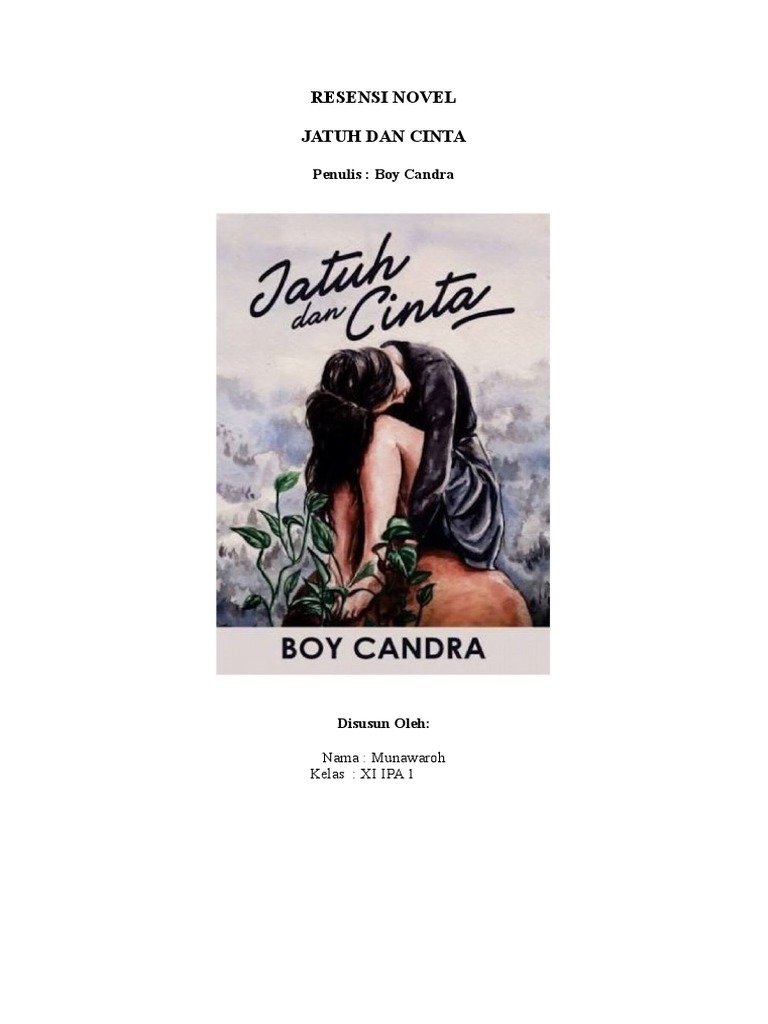 Resensi Novel Jatuh Dan Cinta: Penulis: Boy Candra | PDF