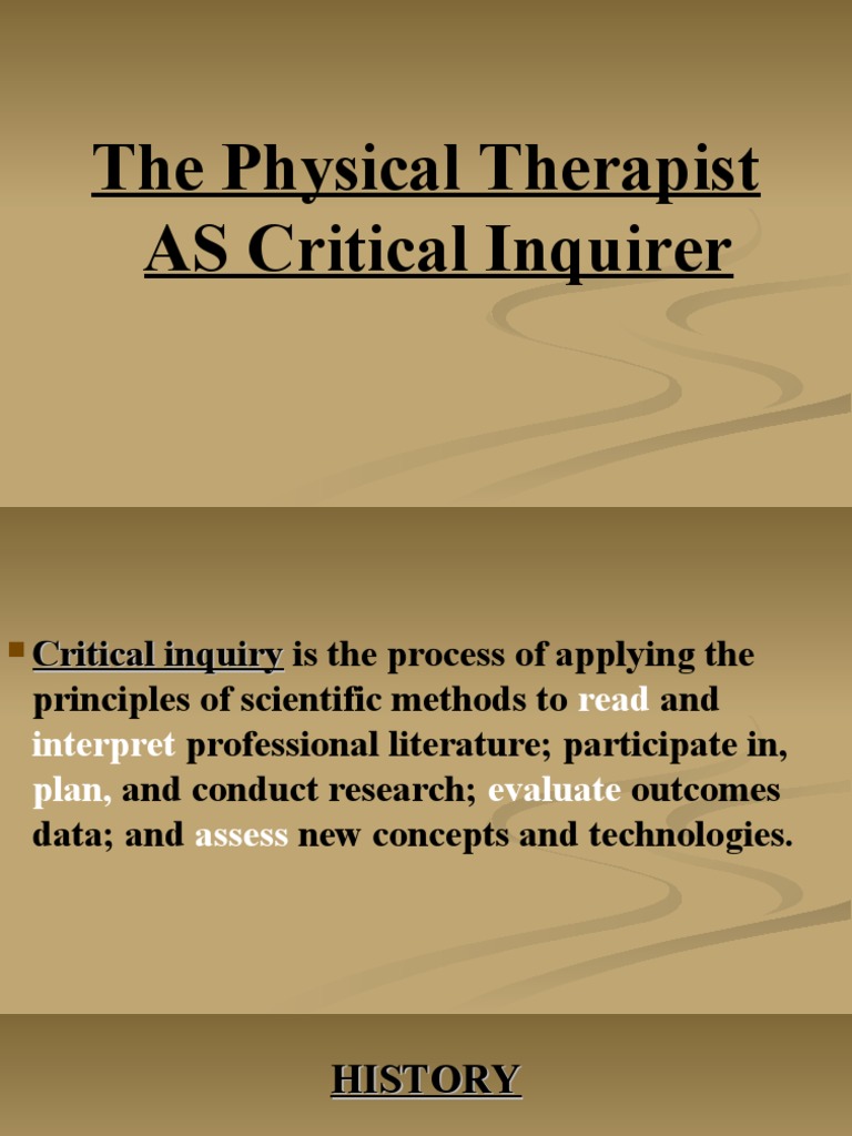 Critical Inquiry in Physical Therapy | PDF | Physical Therapy ...