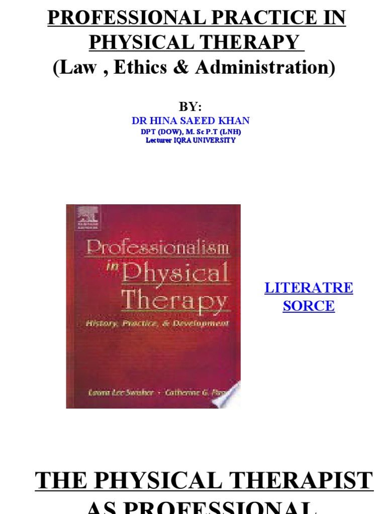 DR Hina 1 PROFESSIONAL PRACTICE | PDF | Physical Therapy | Profession