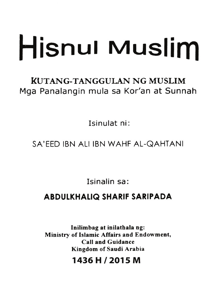 Hisnul Muslim KUTANG-TANGGULAN NG MUSLIM Mga Panalangin Mula Sa Kor'an ...