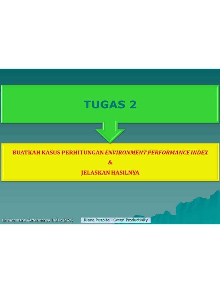 P4. Tugas 2. Environment Performance Index (EPI) | PDF