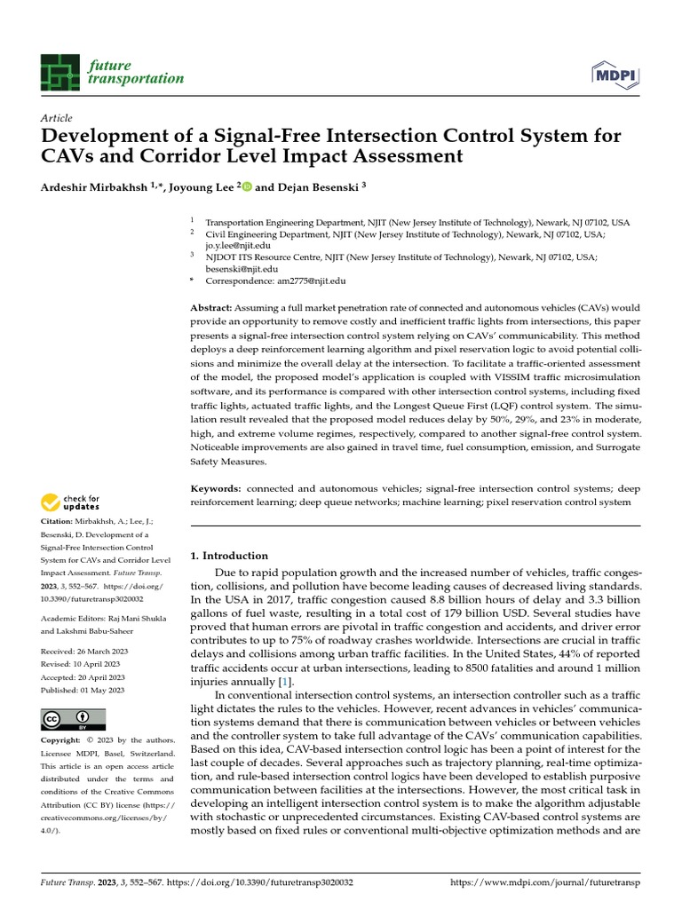 Development of A Signal-Free Intersection Control System For CAVs and Corridor Level Impact ...