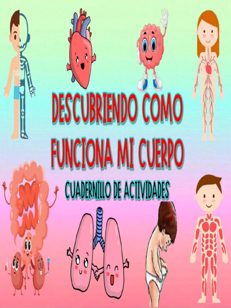 Cuadernillo Descubriendo Como Funciona Mi Cuerpo. | PDF
