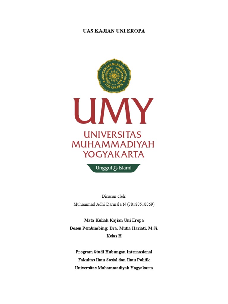 Muhammad Adhi Darmala N - 20180510069 - Uas Kajian Uni Eropa - Kelas H | PDF
