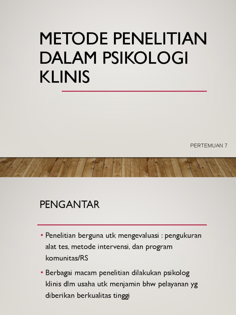 Pertemuan 7 Metode Penelitian Dalam Psikologi Klinis | PDF