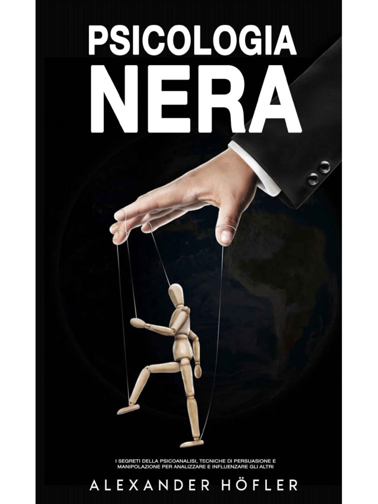 Psicologia Nera - I Segreti Dell - Alexander Hofler | PDF
