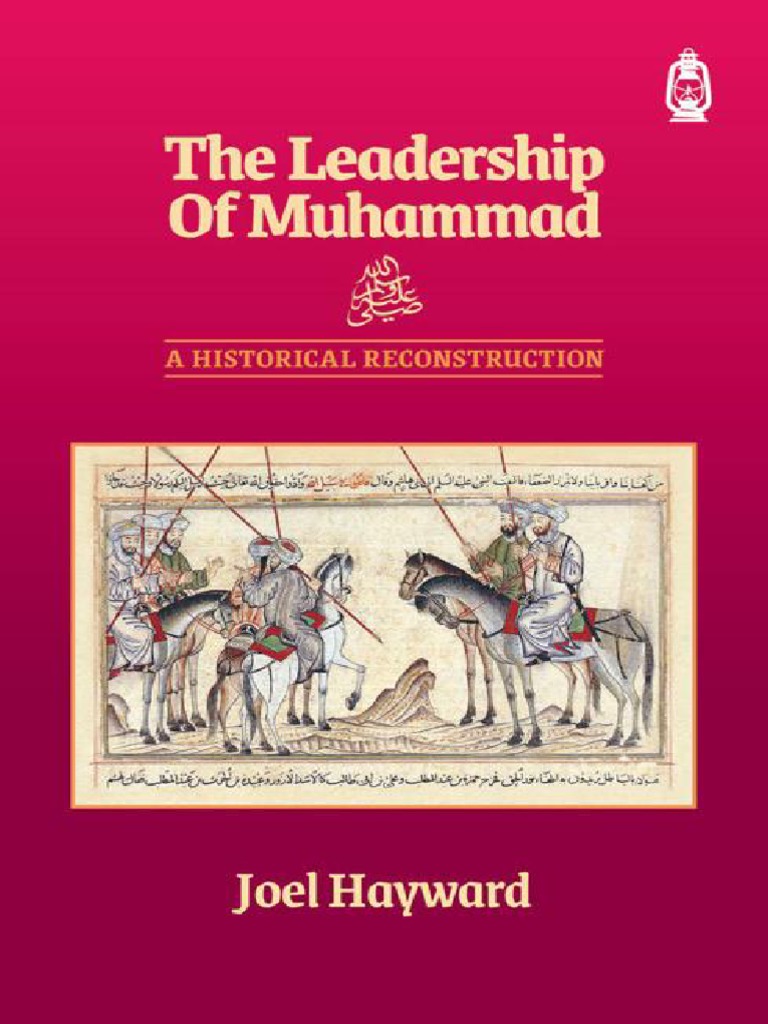 The Leadership of Muhammad - A Historical Reconstruction | PDF | Hadith ...