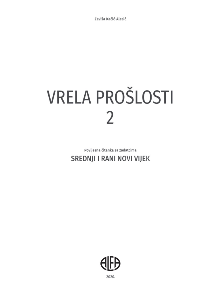 VRELA PROŠLOSTI 2 - Povijesna Čitanka Za Srednji I Rani Novi Vijek | PDF