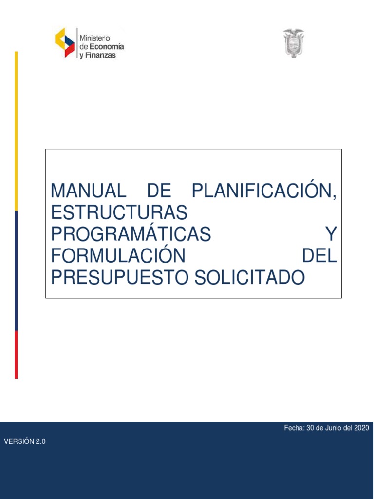 Manual de Planificación Estructuras Programáticas y Formulación Del Presupuesto Solicitado MEF ...