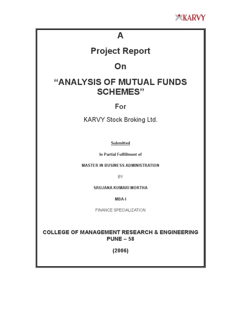 A Project Report On "Analysis of Mutual Funds Schemes": KARVY Stock ...