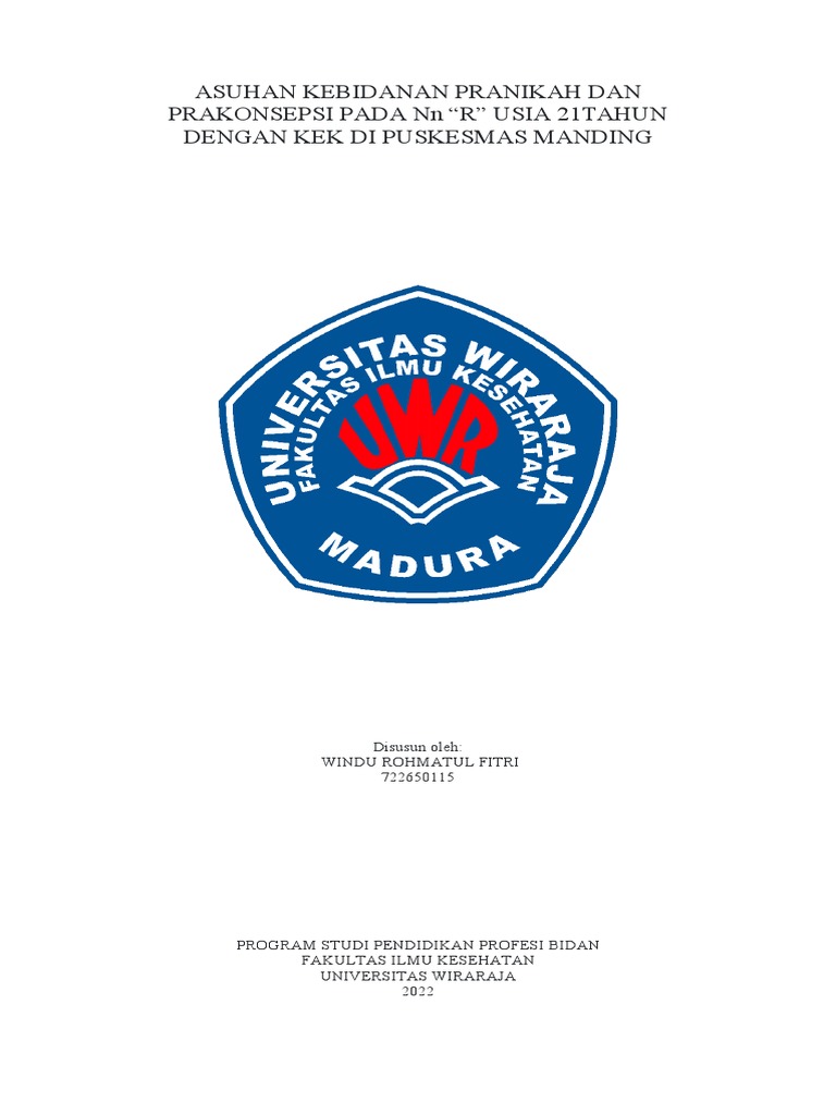 Asuhan Kebidanan Pada Pranikah Dengan Kek Di PKM Manding | PDF ... Asuhan Kebidanan Pada Pranikah Dengan Kek Di PKM Manding | PDF ...
