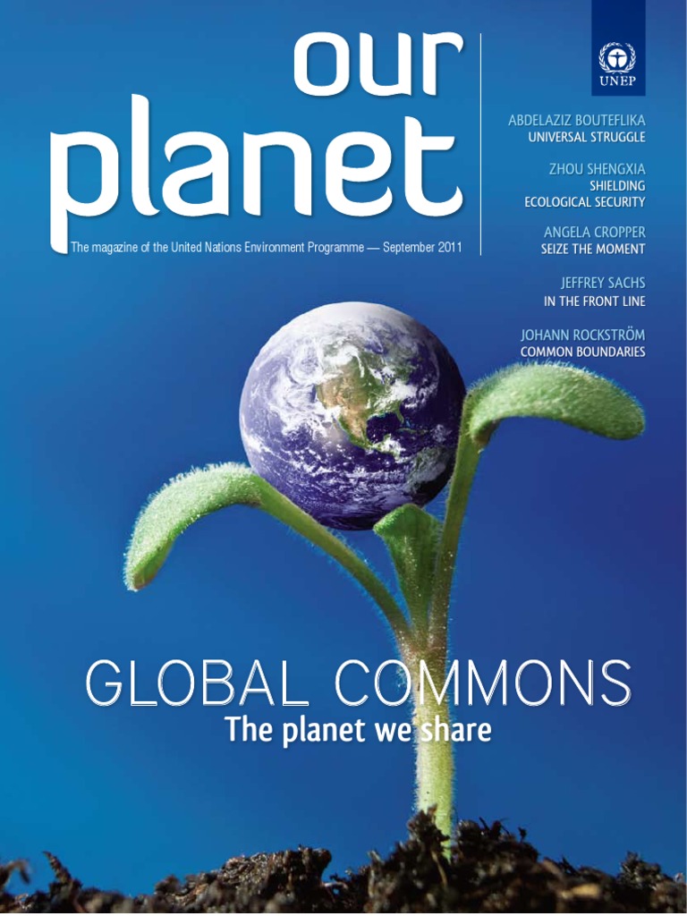 Our Planet: GLOBAL COMMONS The Planet We Share | PDF | Sustainability ...