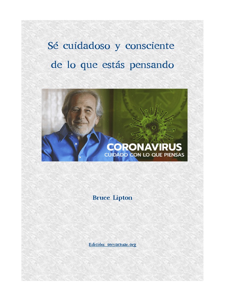 Se Cuidadoso y Consciente de Lo Que Estas Pensando Crnvirus Bruce ...