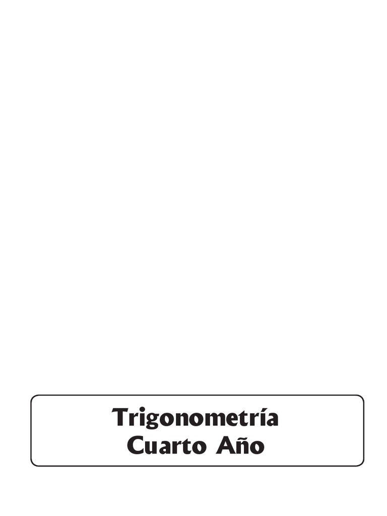 TRIGO 4°SEC CLASE 1 y 2 | PDF | Trigonometría | Funciones trigonométricas