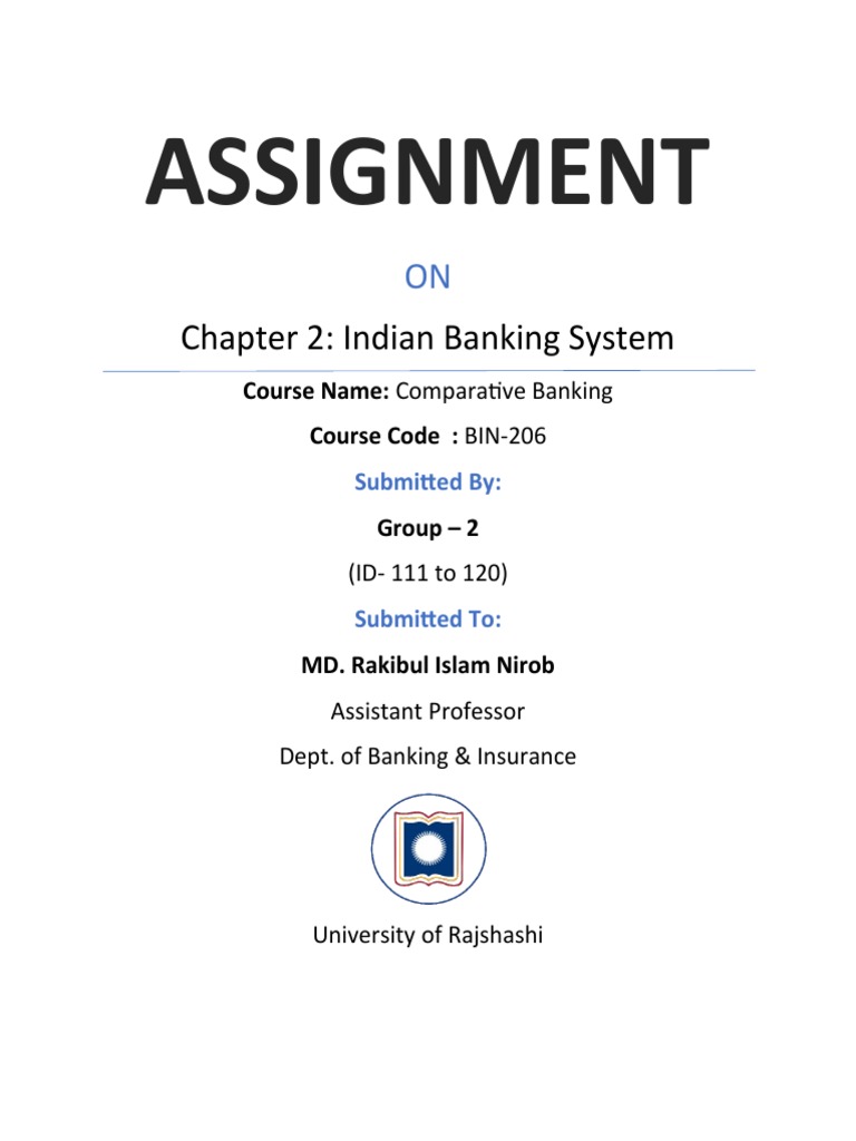 Assignment: Chapter 2: Indian Banking System | PDF | Reserve Bank Of India | Monetary Policy