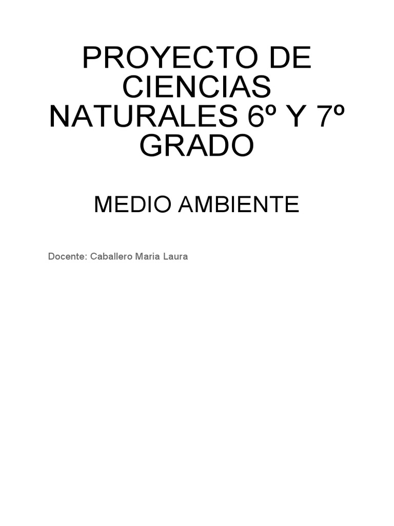 PROYECTO DE 6to 7mo Cs. Naturales | PDF | Entorno natural | Reciclaje