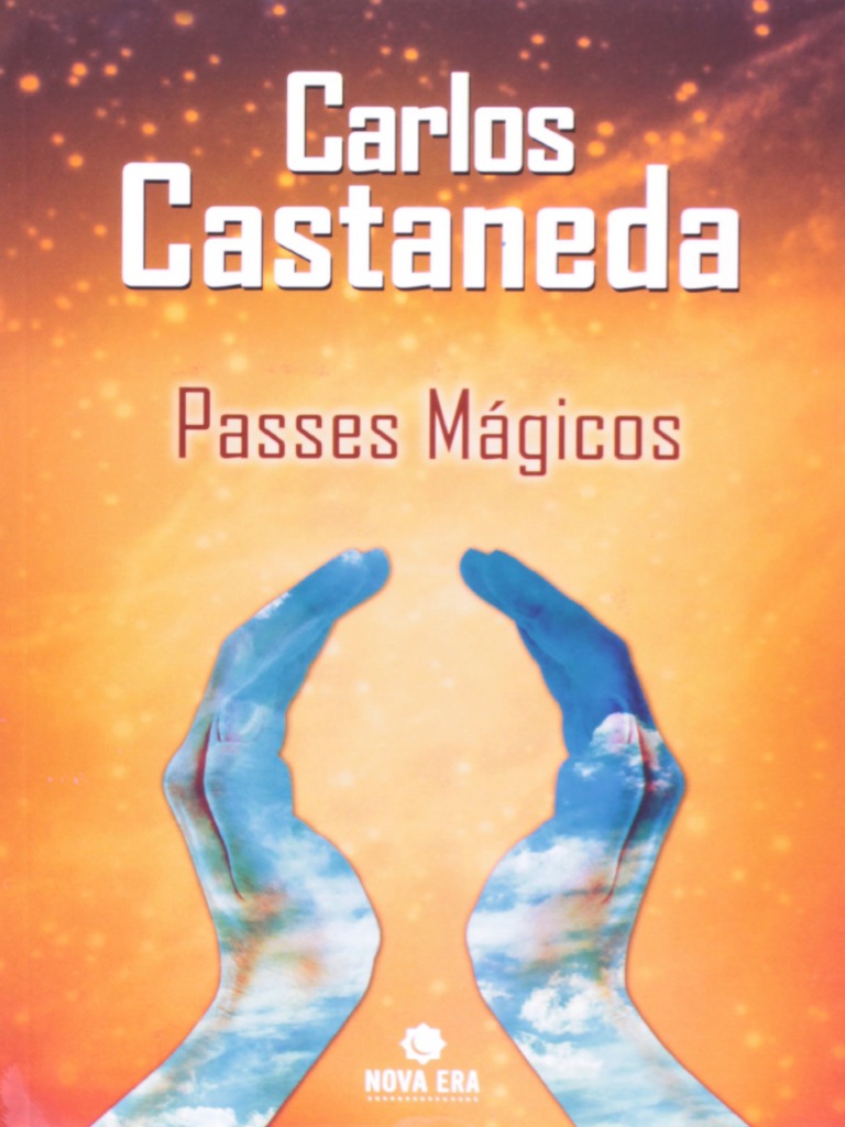 Resumo Passes Magicos Carlos Castaneda | PDF