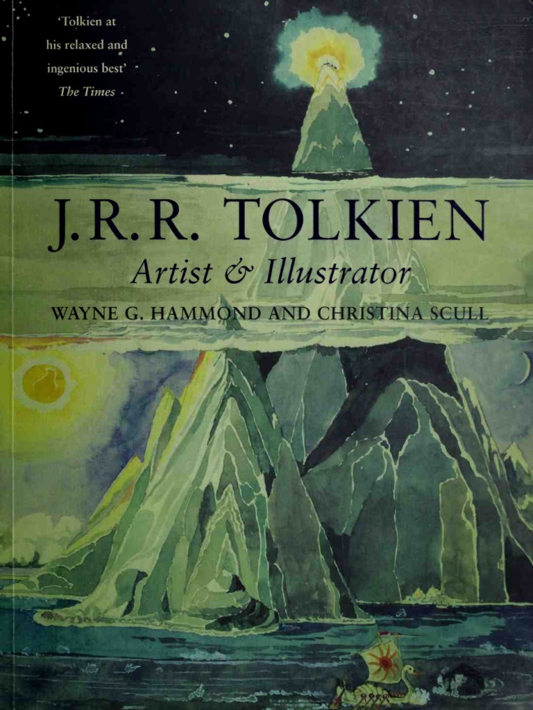 J. R. R. Tolkien Artist and Illustrator (Wayne Hammond, Christina Scull ...