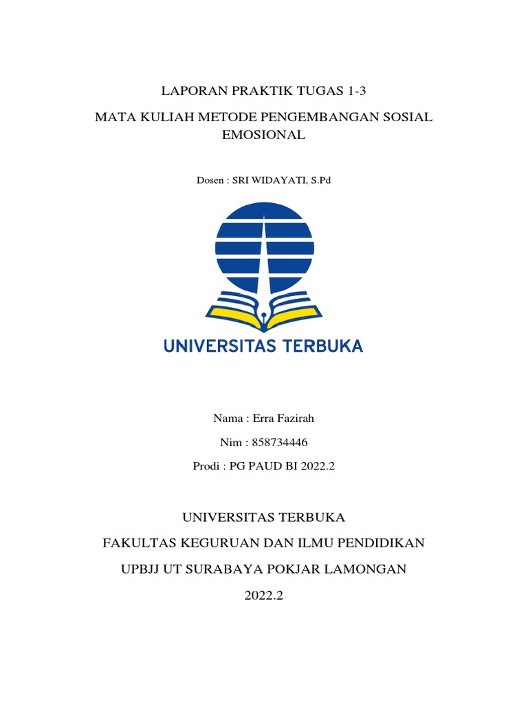 Rangkuman Tugas Tutorial 1,2,3, Sosial Emosional Erra Fazirah 858734446 | PDF