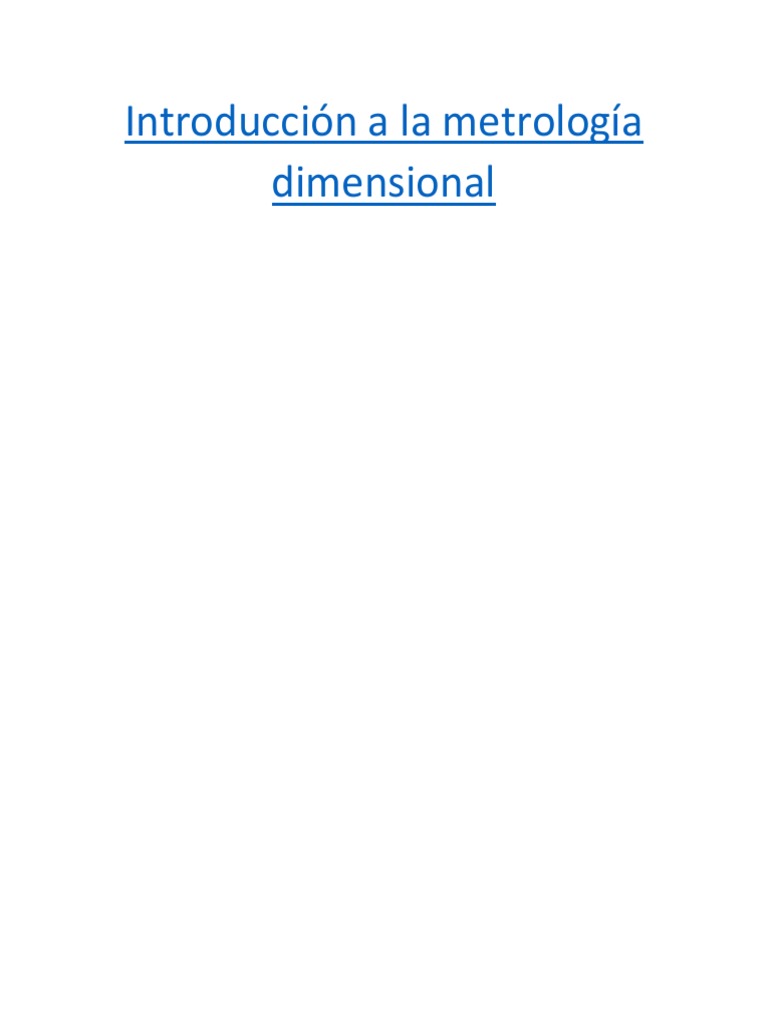 Introducción A La Metrología Dimensional | PDF