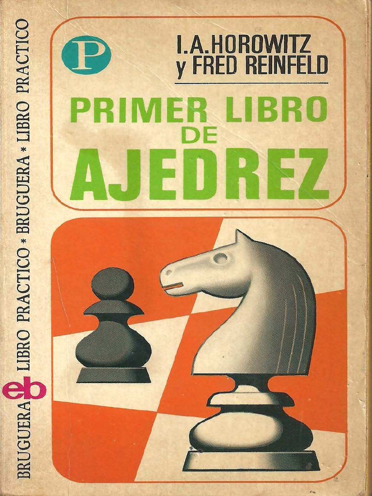 1er Libro de Ajedrez Fred Reinfeld | PDF