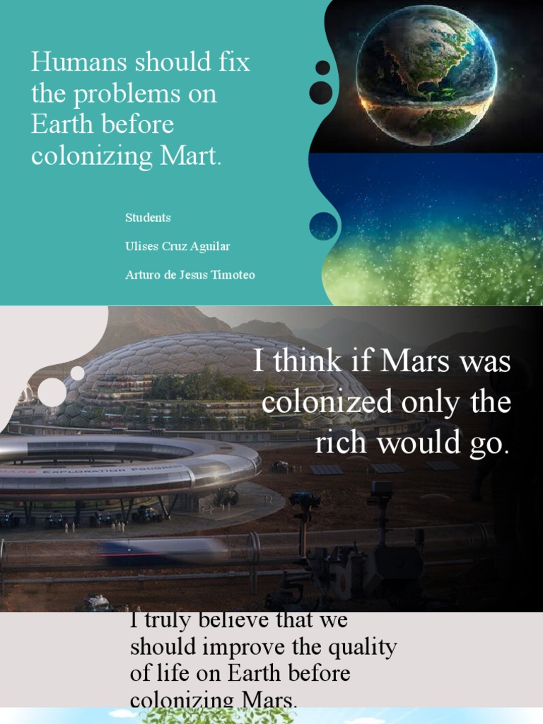 Humans Should Fix The Problems On Earth Before | PDF