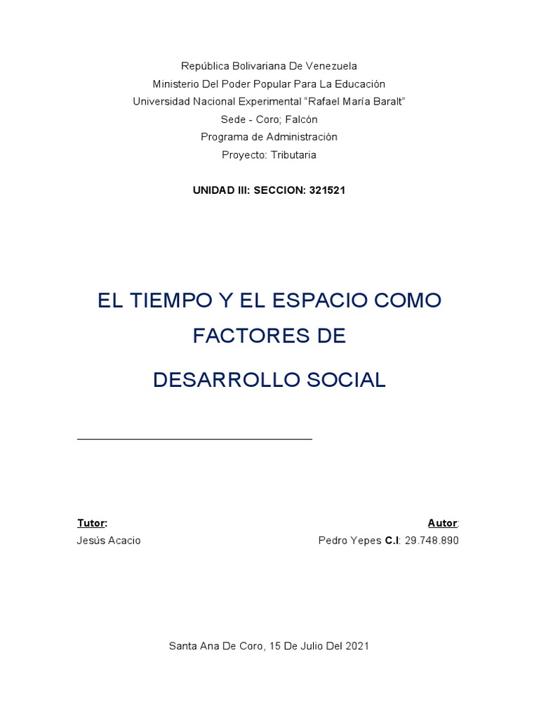 (Unidad III) El Tiempo Y El Espacio Como Factores Del Desarrollo | PDF ...