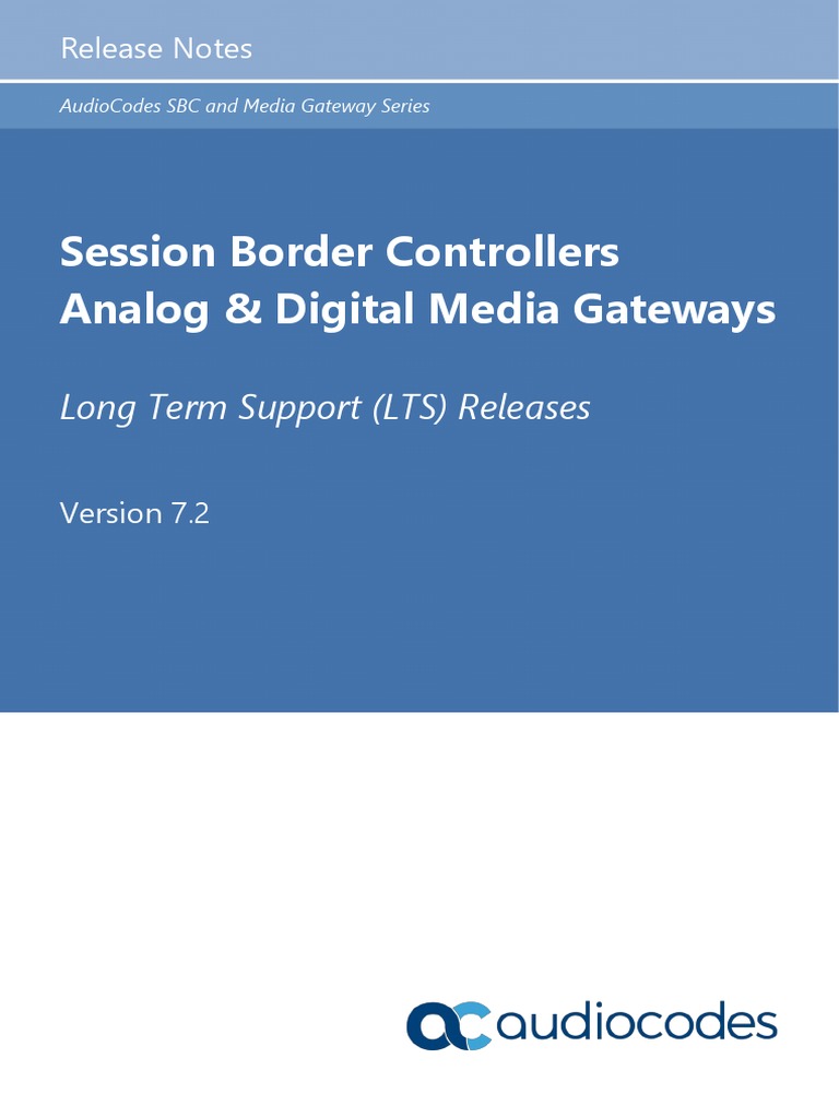 AudioCodes SBC Release Notes 7.2 | PDF | Session Initiation Protocol ...
