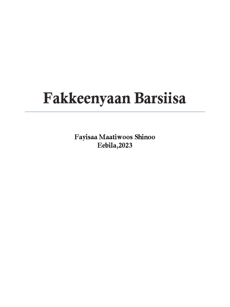 Fakkeenyaan Barsiisa (Fayisaa Maatiwoos) | PDF