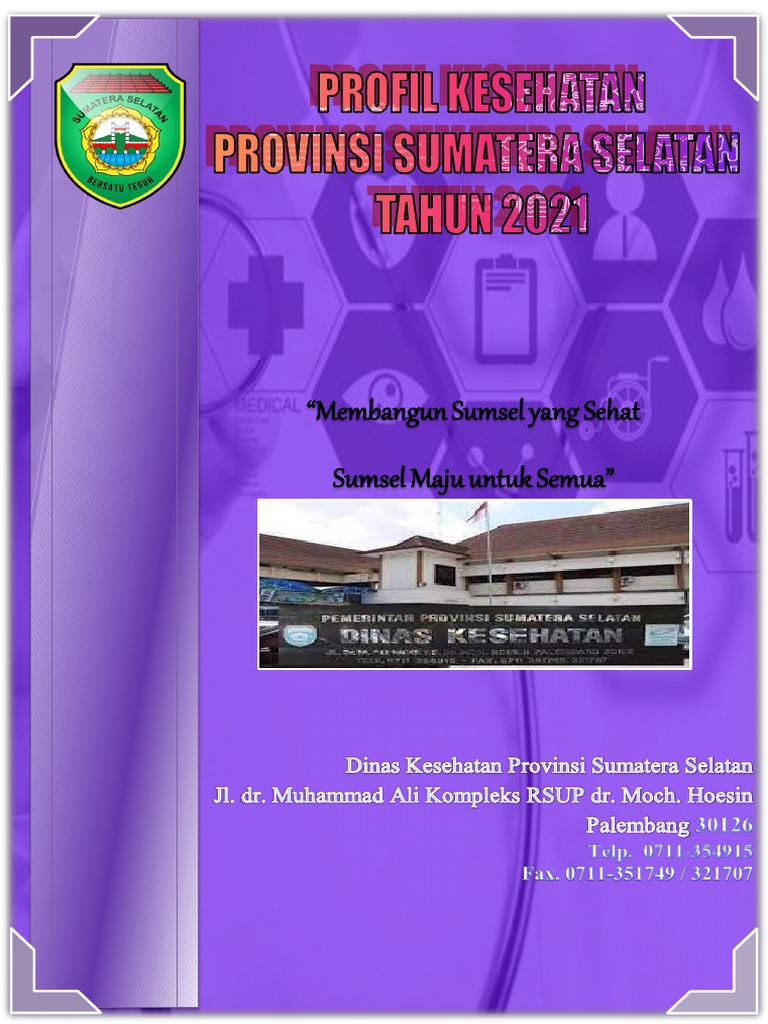 Profil Kesehatan Prov Sumsel 2021 | PDF