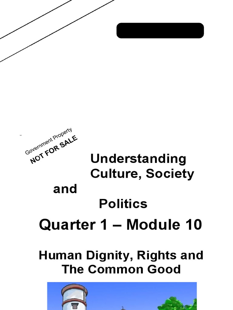 UnderstingCulture12 Q1 Mod10 Human Dignity Rights and The Common Good ...