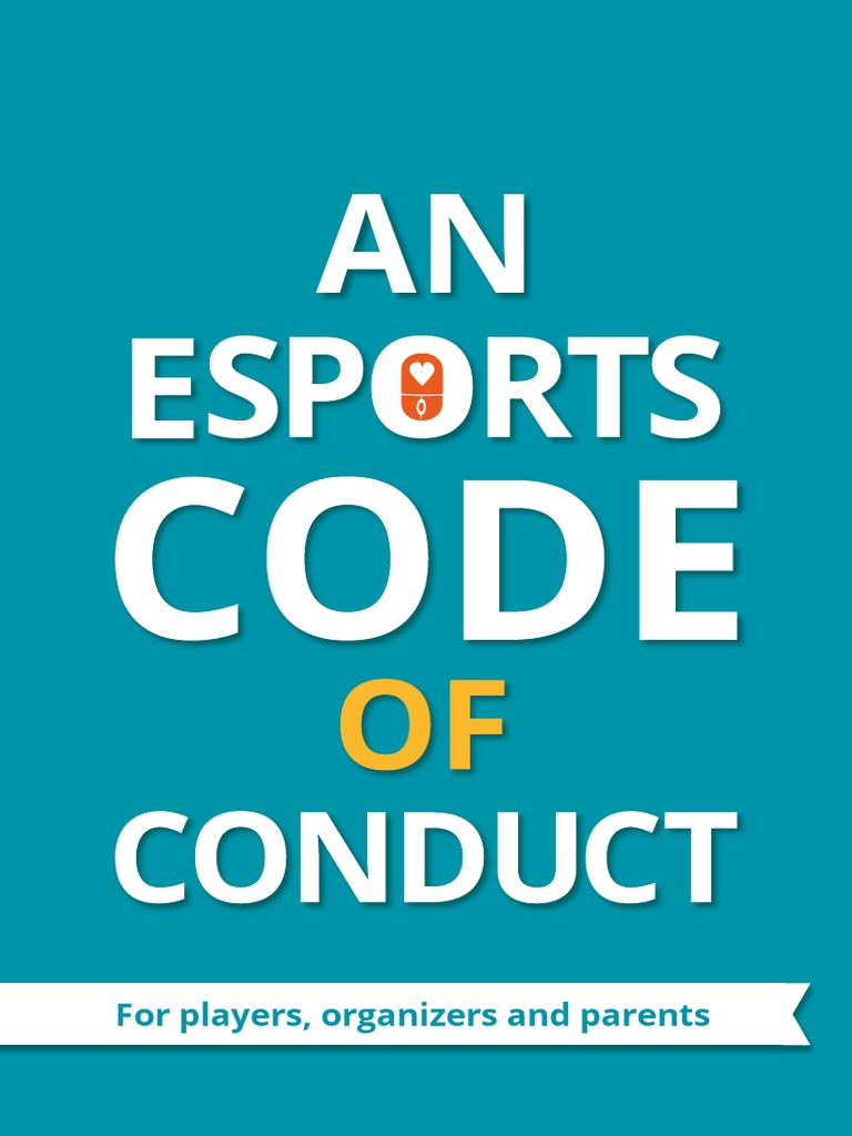 An Esports Code of Conduct | PDF | Anger | Feeling