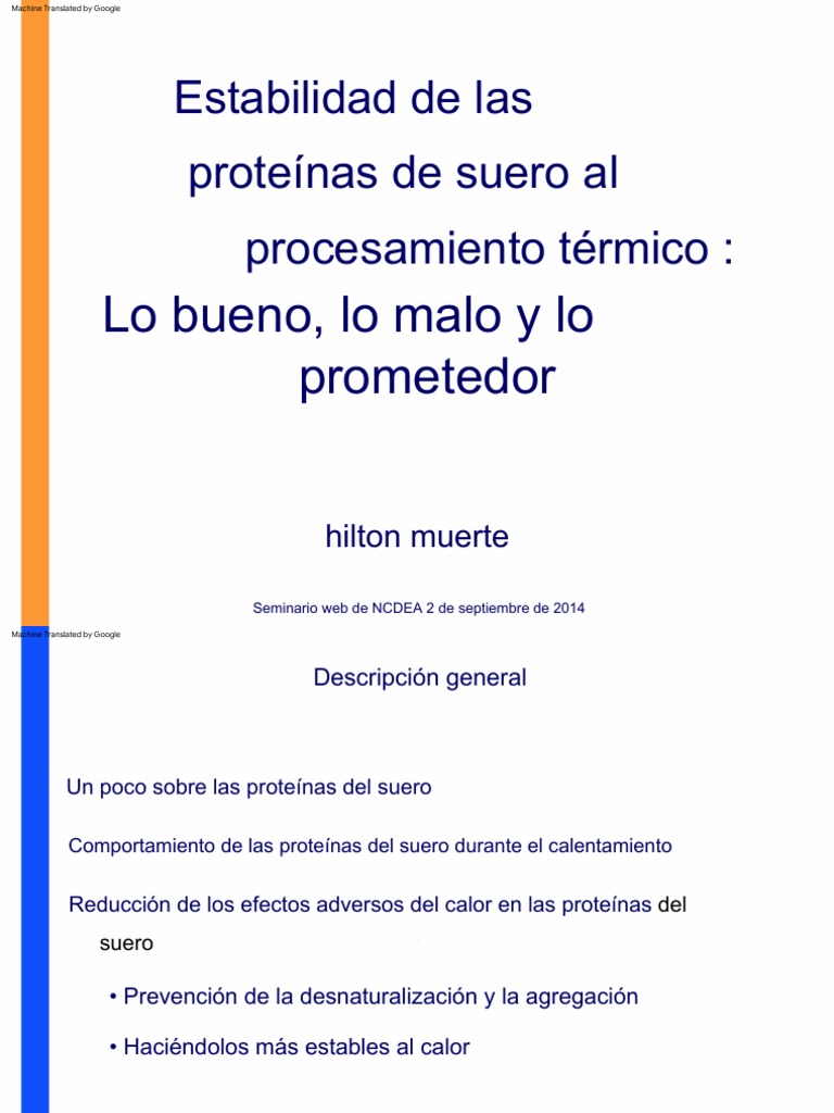 Stability of Whey Proteins To Heat Processing The Good, The Bad and The ...
