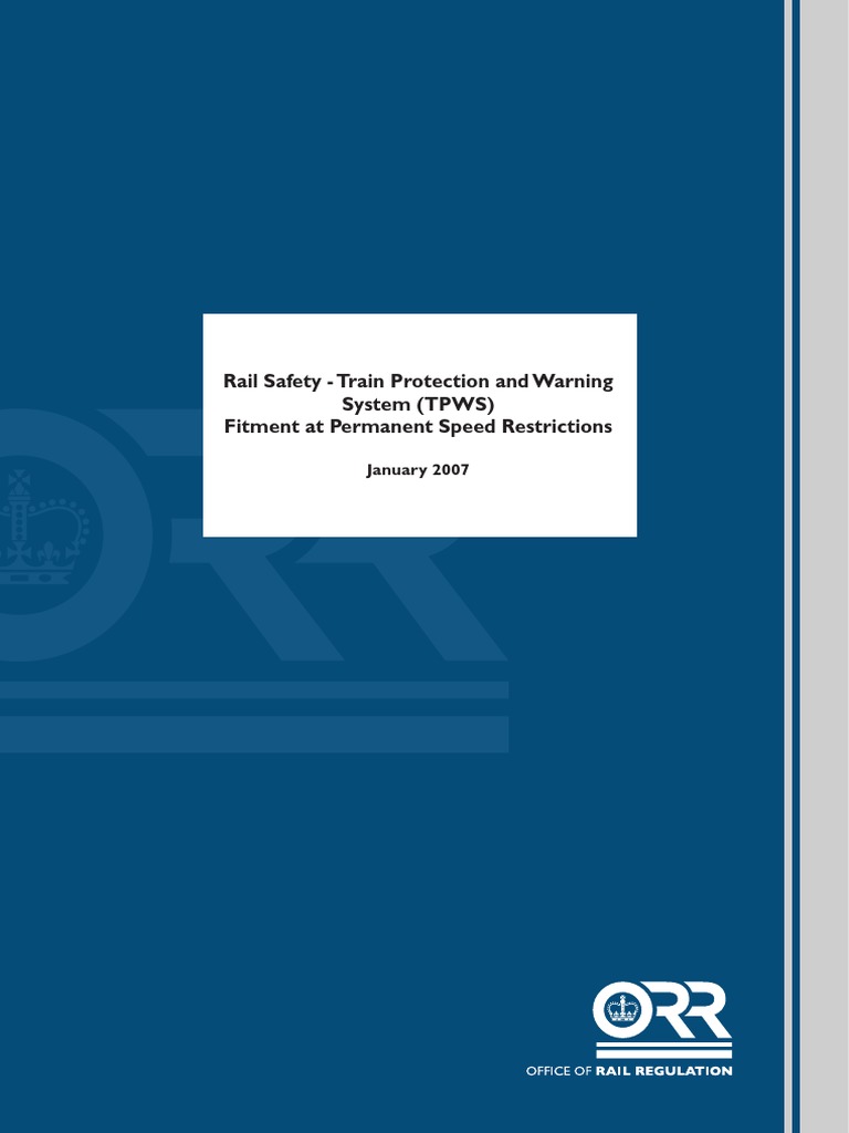 Rail Safety - Train Protection and Warning System (TPWS) Fitment at ...