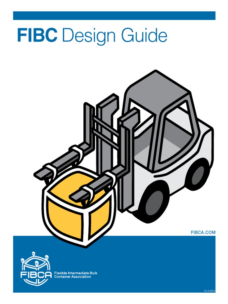 FIBC_Design_Guide_by_FIBCA | PDF | Manufactured Goods | Secondary ...