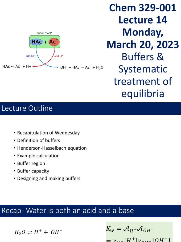 Chem 329 Spring 2023 Dorris Lecture 14 Buffers For Students | Download ... Chem 329 Spring 2023 Dorris Lecture 14 Buffers For Students | Download ...