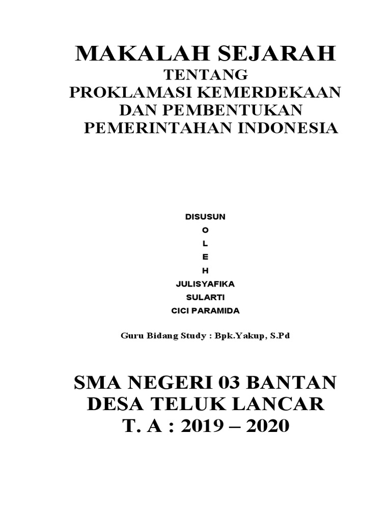 Makalah Sejarah Proklamasi Kemerdekaan | PDF | Politik