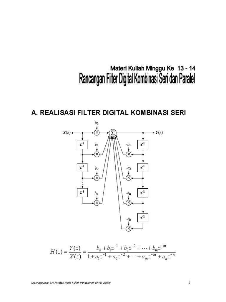 Materi Ajar Minggu 13-14 - Rangkaian Filter Digital Kombinasi Seri - Paralel | PDF